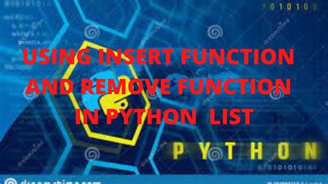 Using Insert Function And Remove Function In Python List Youtube