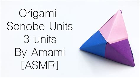 [asmr] Origami Sonobe Units 3 Units Youtube