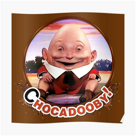 Poster Chocadooby The Kinder Egg Humpty Dumpty Man En Cercle Splat