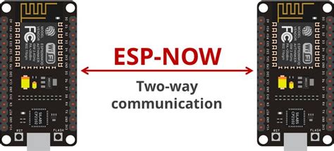 Esp Now Two Way Communication Between Esp8266 Nodemcu Boards