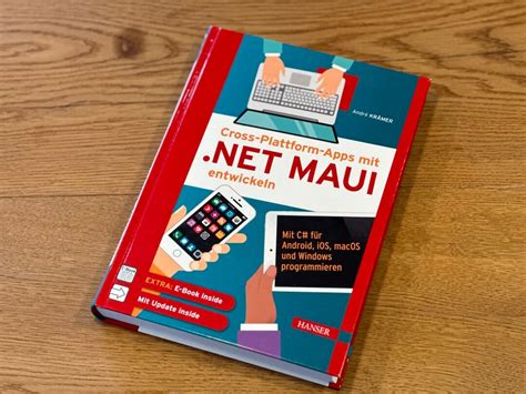 Buch Tipp Cross Plattform Apps Mit Net Maui Entwickeln Von André Krämer « Tsjdevapps