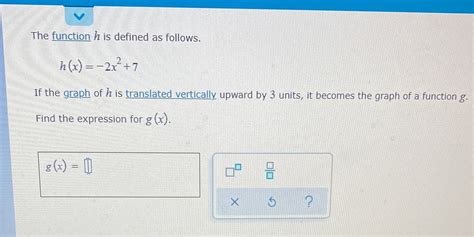 the function h is defined as follows h x 2x 2 7 if the graph