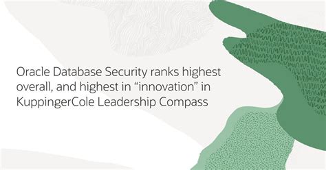Oracle Security On Linkedin Leadership Compass Data Security Platforms
