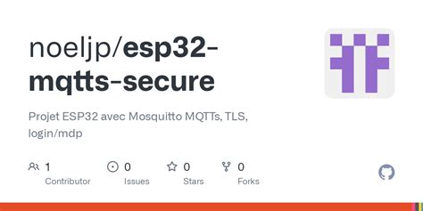 Github Noeljpesp32 Mqtts Secure Projet Esp32 Avec Mosquitto Mqtts