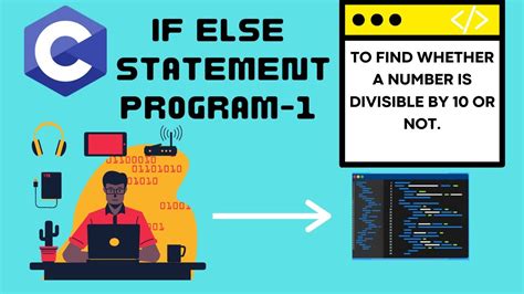 C Program To Find Whether A Number Is Divisible By 10 Or Not Using If