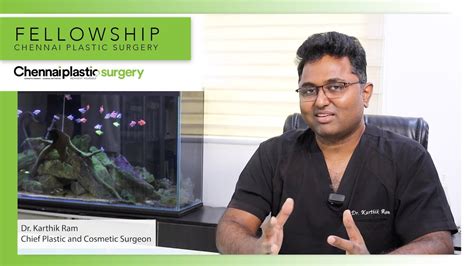 Dr Karthik Ram Fellowship At Chennai Plastic Surgery Youtube