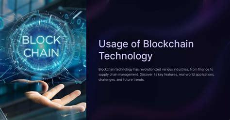 Usage Of Blockchain Technology