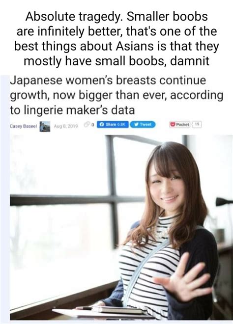 Absolute Tragedy Smaller Boobs Are Infinitely Better Thats One Of The Best Things About