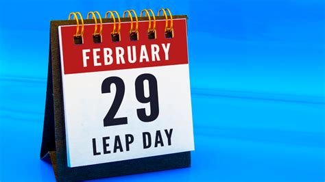 Why Do We Have Leap Years And When Is The Next One