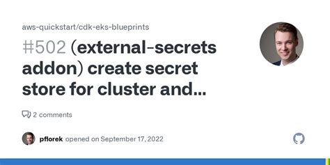 External Secrets Addon Create Secret Store For Cluster And Team