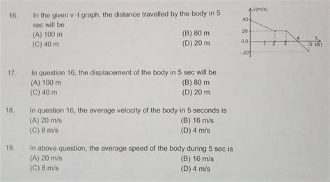 In Question 16 The Average Velocity Of The Body In 5 Seconds Is Filo