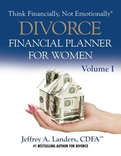 Divorce Financial Planner For Women Volume I Think Financially Not