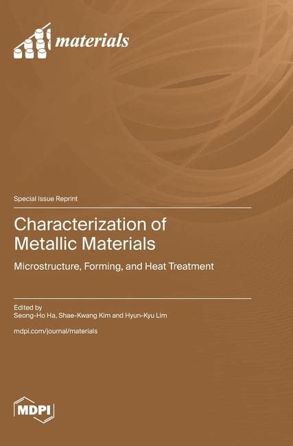 Characterization Of Metallic Materials Microstructure Forming And