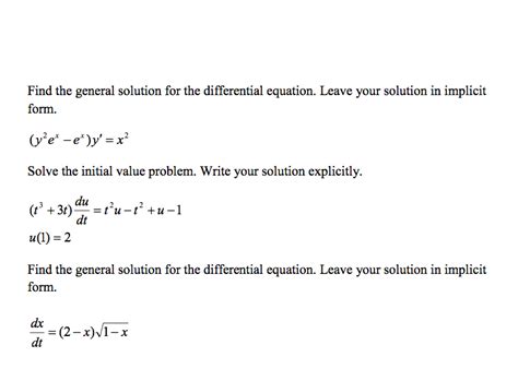 Solved Find The General Solution For The Differential