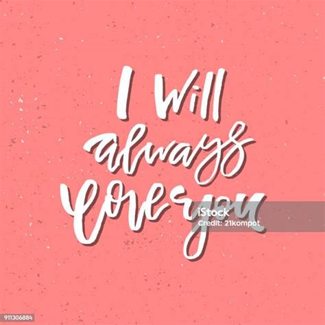 나는 항상 당신을 사랑영감 Valentines 날 로맨틱 인용 필기 인사말 포스터 T셔츠 지문 카드 배너에 대 한 좋은 벡터 글자입니다 디자인에 대 한 인쇄 상의 요소 0
