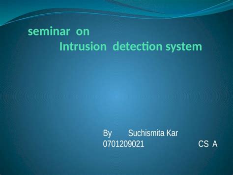 Pptx Seminar On Intrusion Detection System Dokumen Tips
