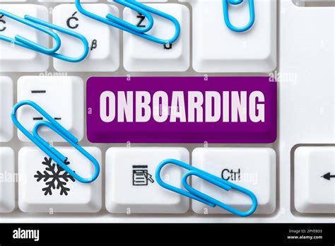 Text Sign Showing Onboarding Concept Meaning Action Process Of Integrating A New Employee Into