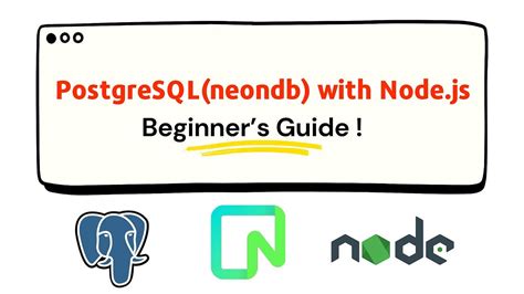 Postgresqlneondb With Nodejs Beginners Guide By Sanket Jagdale