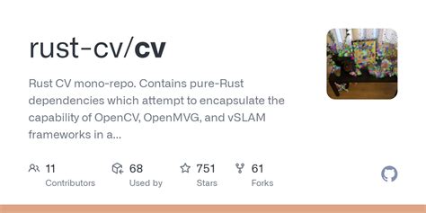 Github Rust Cvcv Rust Cv Mono Repo Contains Pure Rust Dependencies