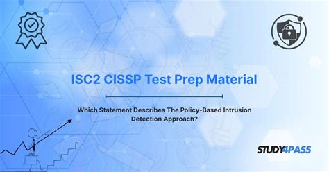 Which Statement Describes The Policy Based Intrusion Detection Approach