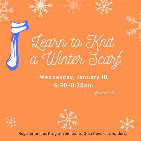 Jan 10 Learn To Knit A Winter Scarf Grades 4 12 Glen Cove Ny Patch