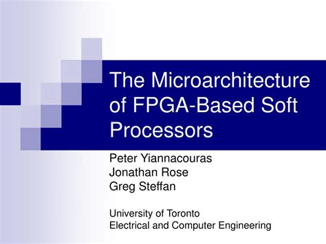 Ppt The Microarchitecture Of Fpga Based Soft Processors Powerpoint