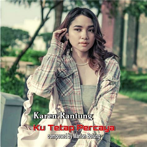 Karen Rantung Songs List Genres Analysis And Similar Artists Chosic