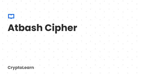 Atbash Cipher Cryptolearn
