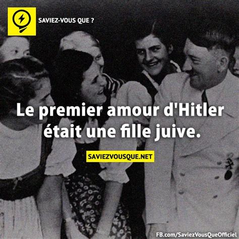 Le Premier Amour Dhitler était Une Fille Juive — Saviez Vous Que