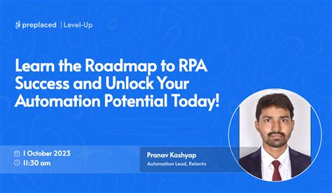 Learn The Roadmap To Rpa Success And Unlock Your Automation Potential