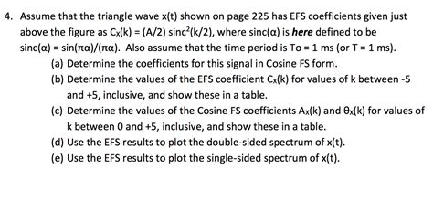 Solved Continuous Time Fourier Question Signal Chegg