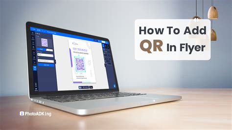 How To Add A Qr Code To A Flyer
