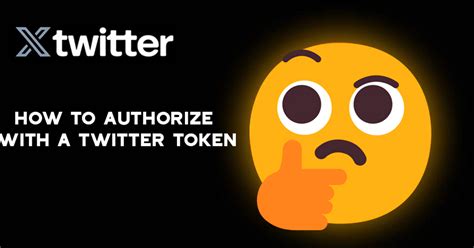 How To Authorize With A Twitter Token — Teletype