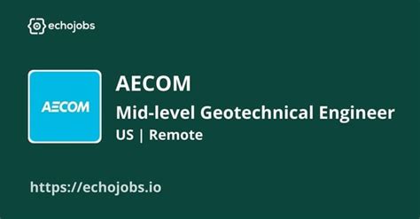Aecom Is Hiring Mid Level Geotechnical Engineer Usd 80k 110k Remote Rremoteworks
