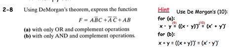 solved 2 8 using demorgan s theorem express the function f