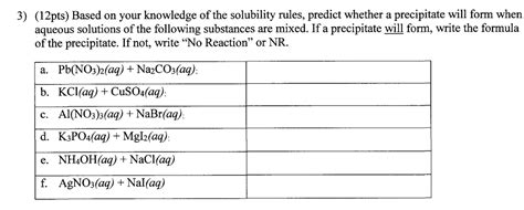 solved based on your knowledge of the solubility rules