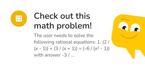The User Needs To Solve The Following Rational Equations 1 2 X