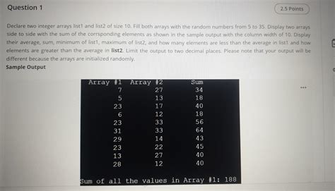 Solved Declare Two Integer Arrays List 1 And List2 Of Size