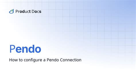 Pendo Dataworkz Product Docs