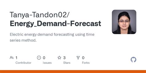 Github Tanya Tandon02 Energy Demand Forecast Electric Energy Demand Forecasting Using Time