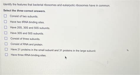 Solved Identify The Features That Bacterial Ribosomes And