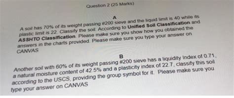 Solved Question Marks A A Soil Has Of Its Weight Chegg