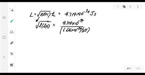 Solved If A Hydrogen Atom Has Orbital Angular Momentum 4 714 ×10 34 J ·s What Is The Orbital