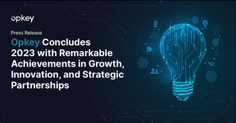 Opkey Concludes 2023 With Growth Innovation And Strategic Partnerships