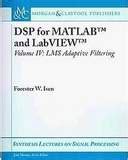 9781598298994 DSP For MATLAB And LabVIEW IV LMS Adaptive Filtering