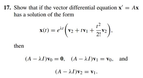 Solved Show That If ﻿the Vector Differential Equation