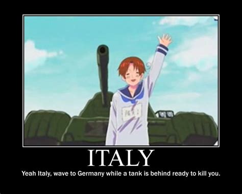 Hetalia Italy Motivational Poster By Mitchie98 On Deviantart