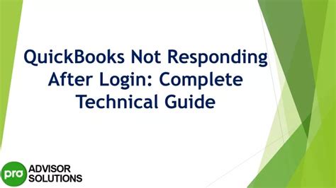 PPT A Complete Procedure To Resolve Quickbooks Not Responding After Login PowerPoint