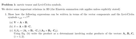 Solved Problem 1 Metric Tensor And Levi Civita Symbolswe