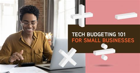 Tech Budgeting 101 For Small Businesses